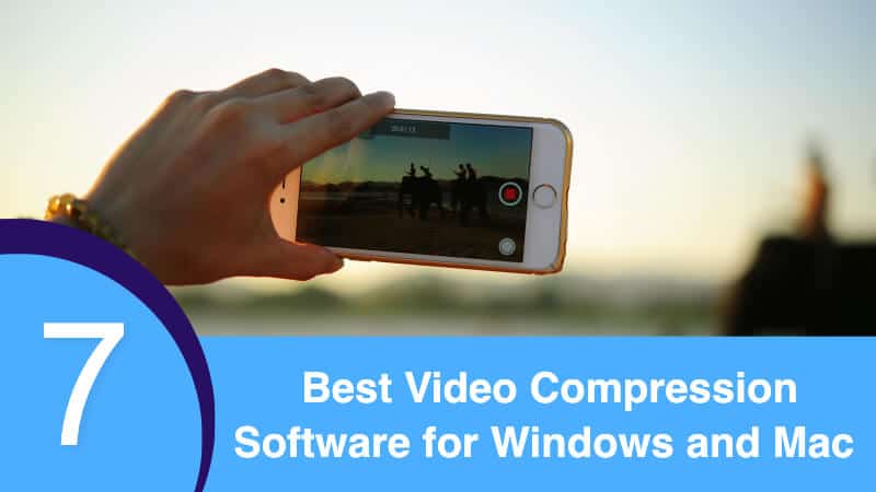 8 Best Free Video Compression Software for Windows and Mac