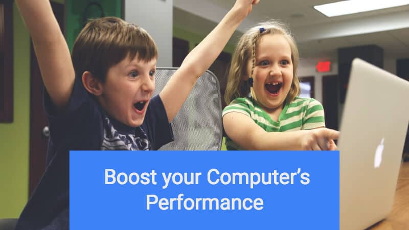 10 Ways to Boost your Computer’s Performance (Software and Hardware Tweaks)