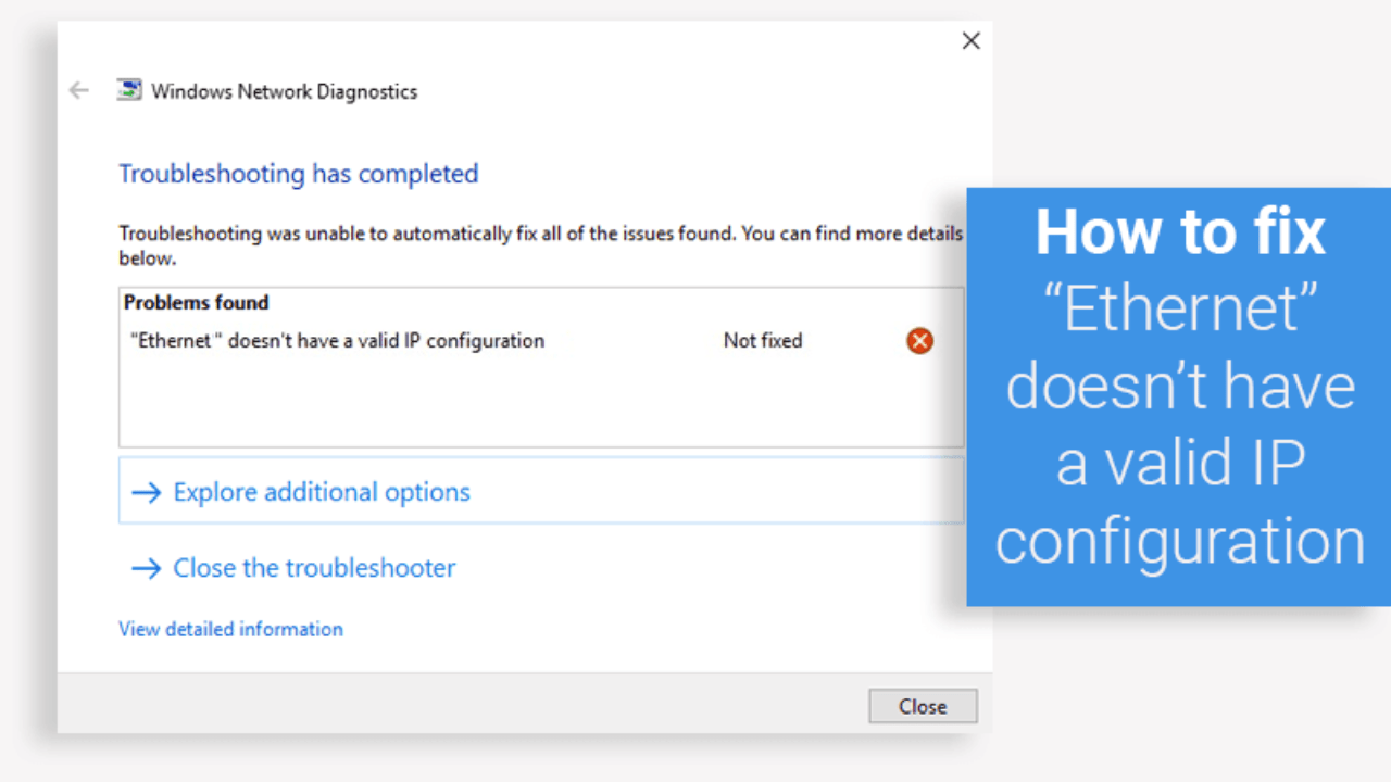 Fix Ethernet Doesnt Have A Valid Ip Configuration Error 6 Working Ways