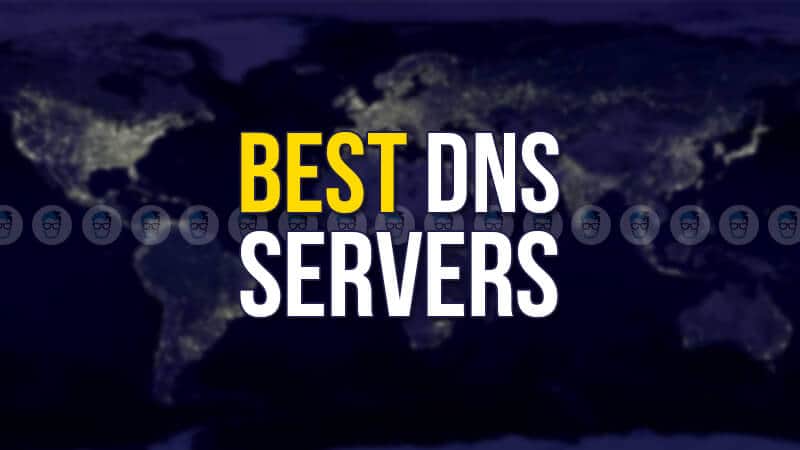 10 Best and Fastest Public DNS Servers for Secure Internet in 2025