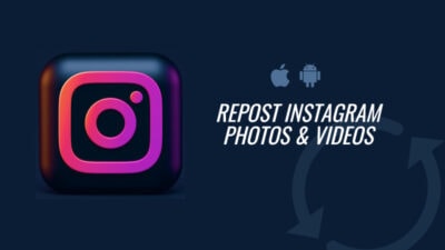 How to Repost on Instagram from Android and iOS
