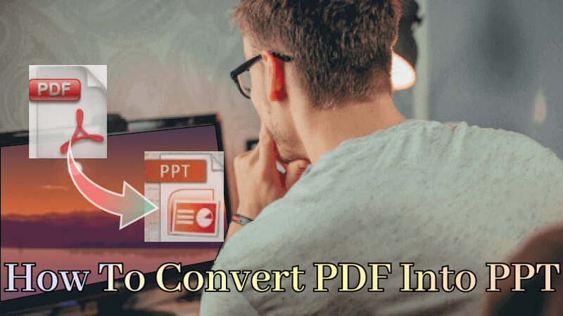 How to Convert PDF to PPT: A Comprehensive Guide for All Platforms